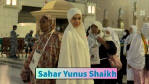Sahar Yunus Shaikh Biography: Age, Wiki, Education, Family and More