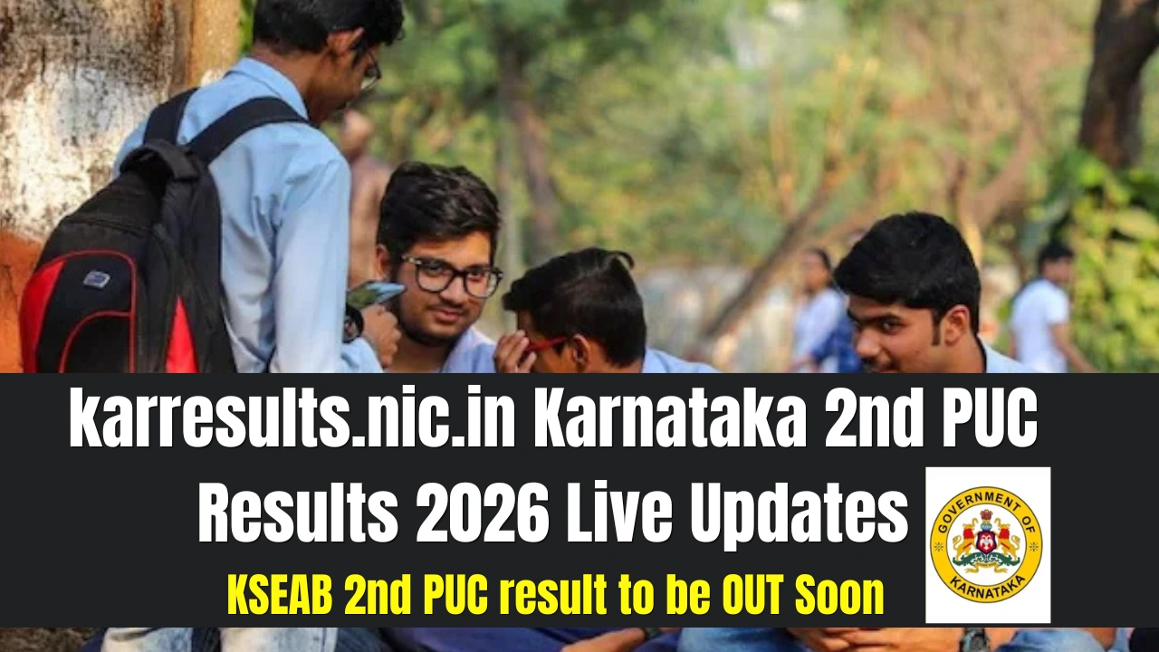 karresults.nic.in Karnataka 2nd PUC Results 2026 Live Updates: KSEAB ...