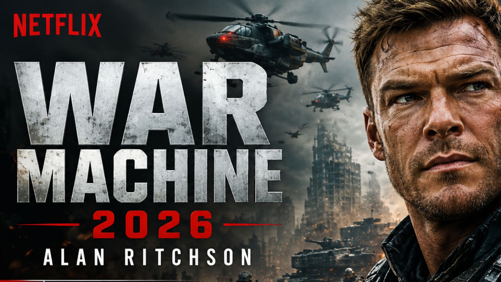 War Machine 2026: Alan Ritchson's Netflix Sci-Fi Action Movie — Cast ...
